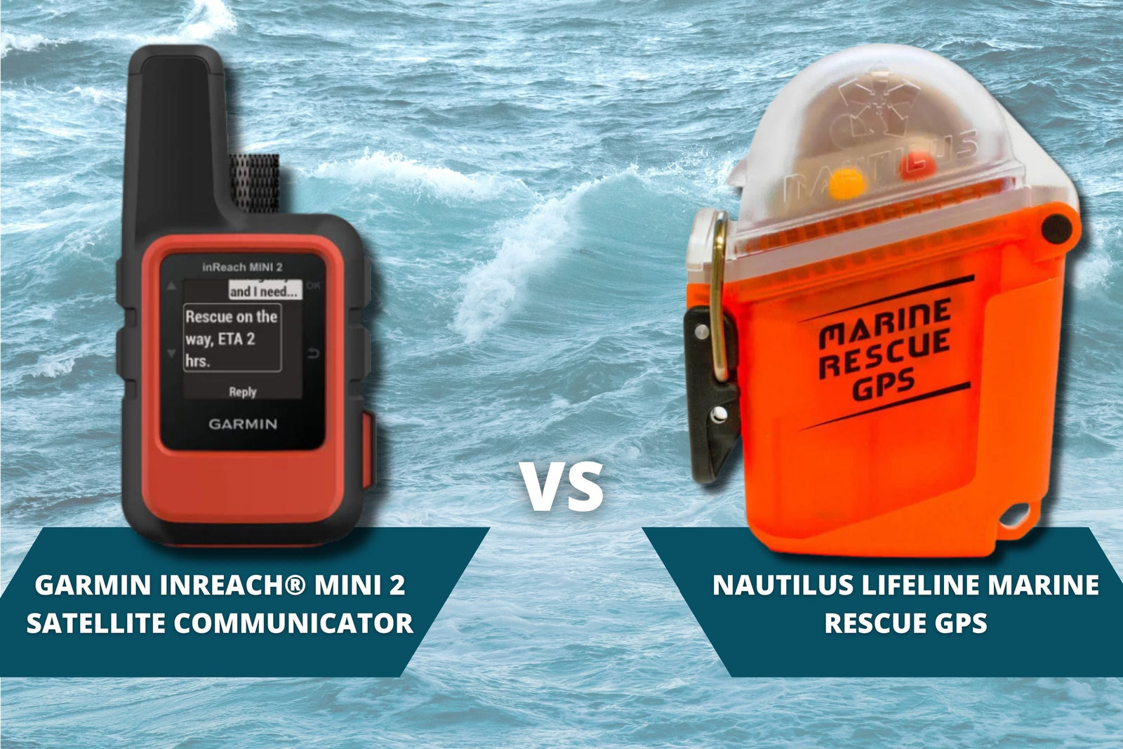 Nautilus LifeLine vs Garmin inReach — Which Safety Device Should You C ...